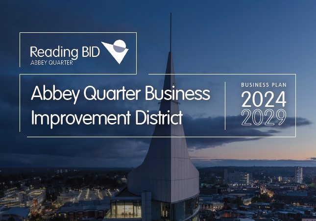 Reading Abbey Quarter BID 2024-29 | Business Plan